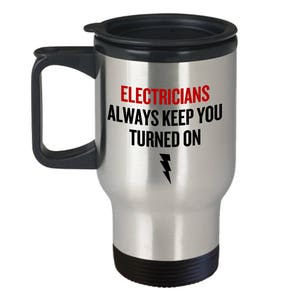 Funny Electrician Travel Mug - Electrician Gift Idea - Electricians ...