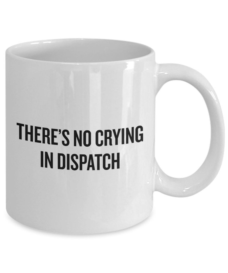 Dispatch Coffee Mug Funny Dispatcher Gift 911 Dispatcher - Etsy