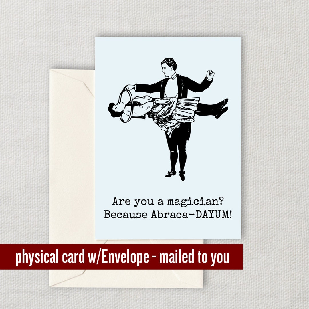 Funny Magician Card Magician Greeting Card Cheesy Romantic Card ...