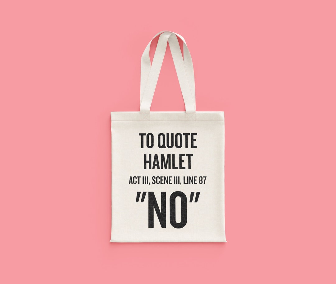 Funny Shakespeare Tote Bag - English Teacher Gift - Literature Present ...