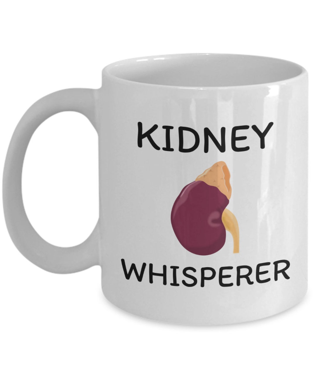 Nephrologist Gift - Funny Kidney Mug - Urologist Present - Dialysis ...