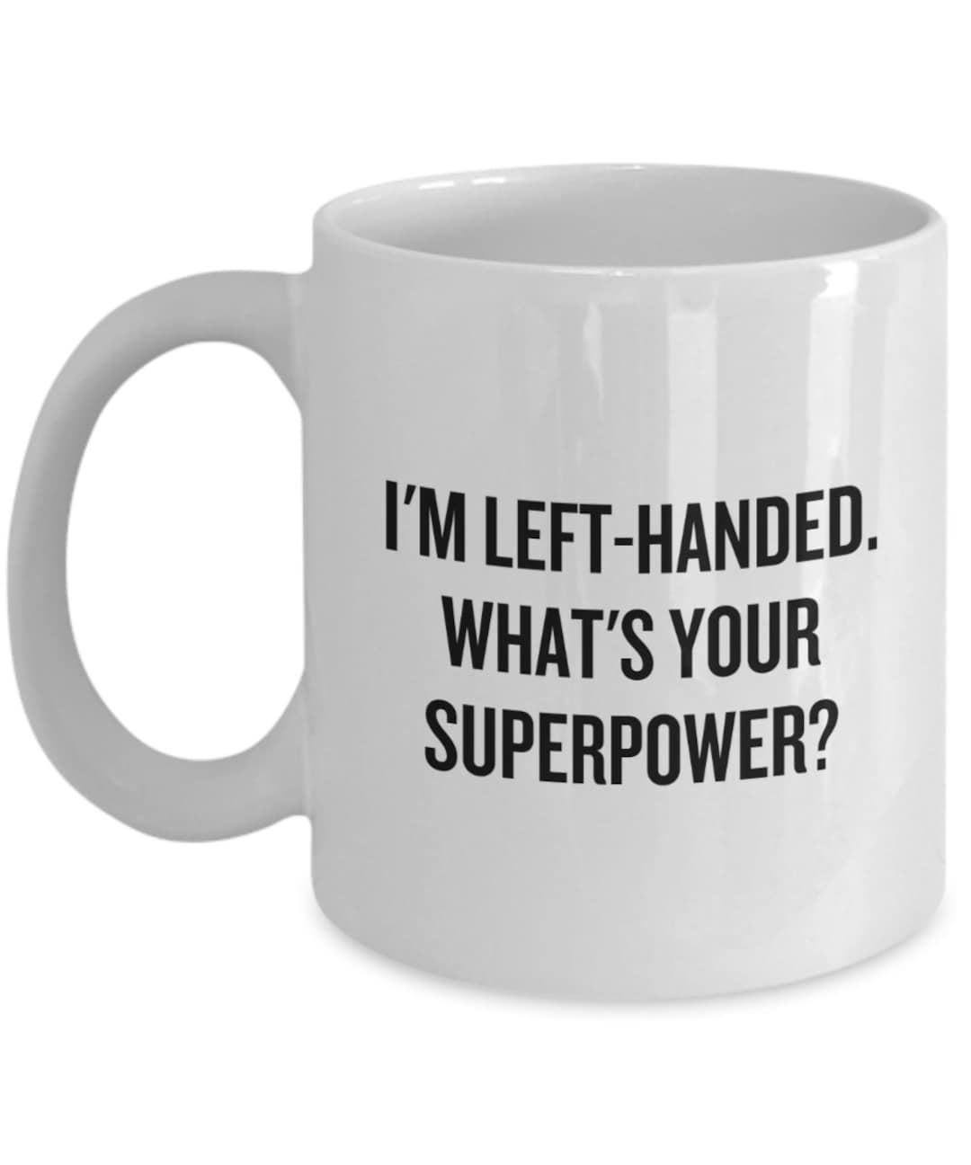 Left-handed Person Gift - Funny Left-hander Mug - Lefty Present - Left ...