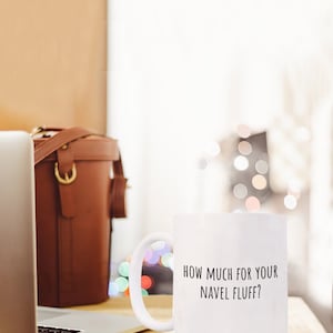 Navel Fluff Collector Gift - Belly Button Lint Collecting Mug - How ...