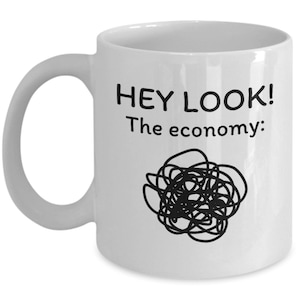 Funny Economics Mug - Economist Gift Idea - Economics Teacher or ...