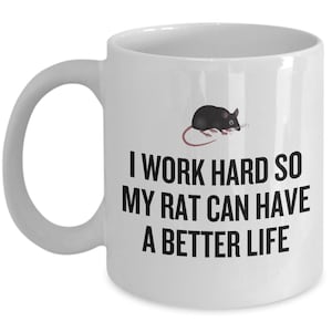 Funny Rat Mug - Rat Lover Gift Idea - Rat Owner Present - My Rat Can ...