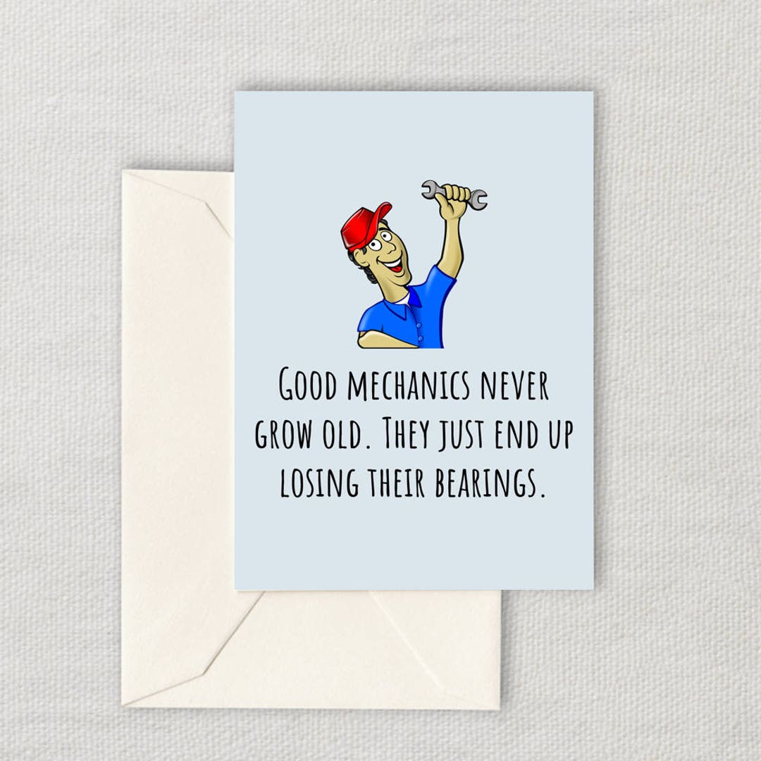 Mechanic Printable Birthday Card - Funny Printable Mechanic Card - Good ...
