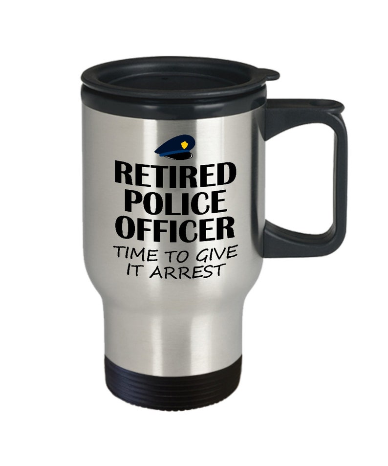 Retired Police Officer Gift Retired Cop Travel Mug - Etsy
