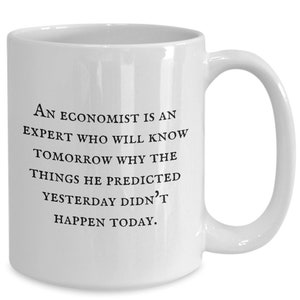 Funny Economics Mug - Economist Gift Idea - Economics Teacher or ...