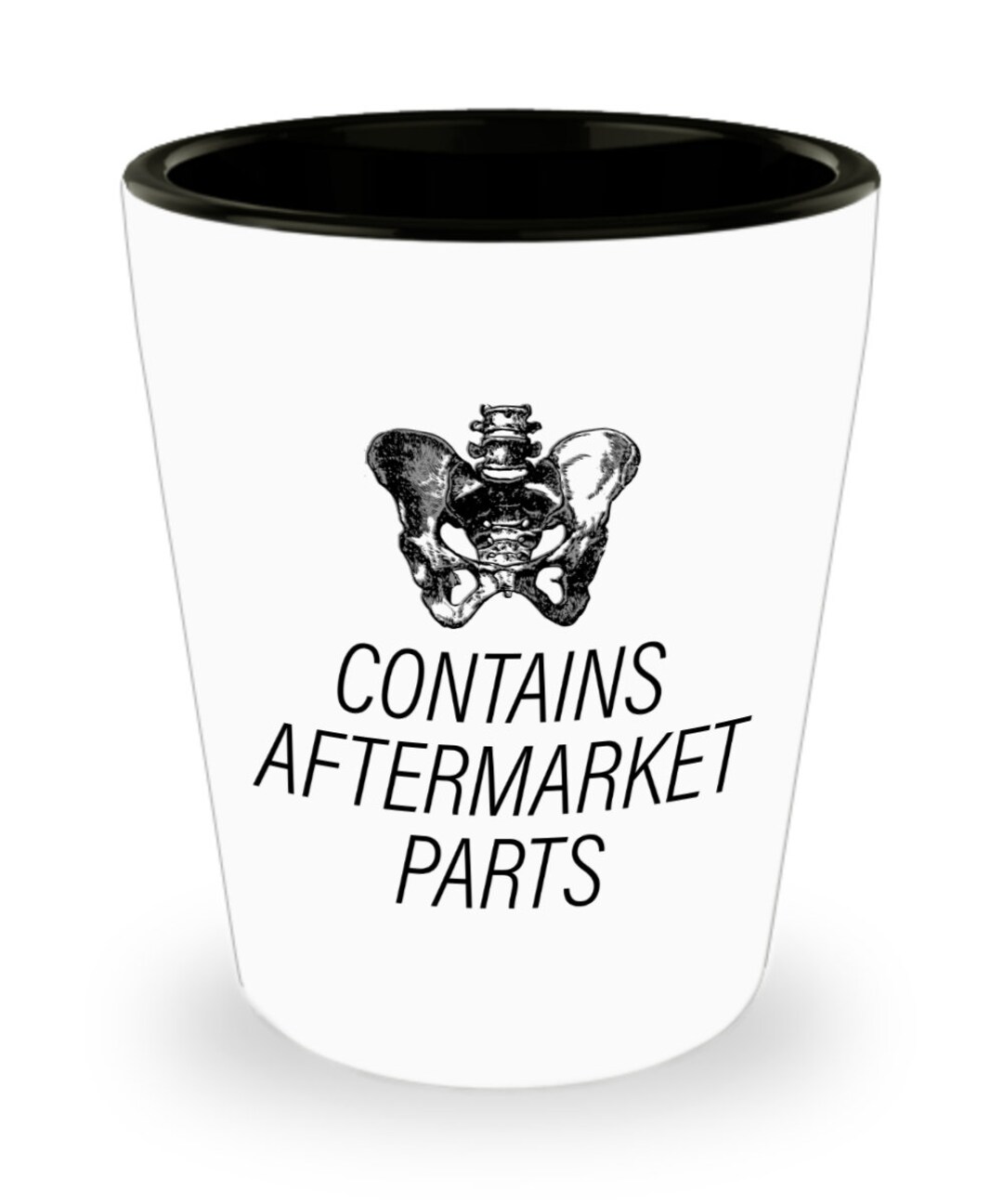 Hip Replacement Gift - Hip Surgery Shot Glass - Ceramic Shot Glass ...