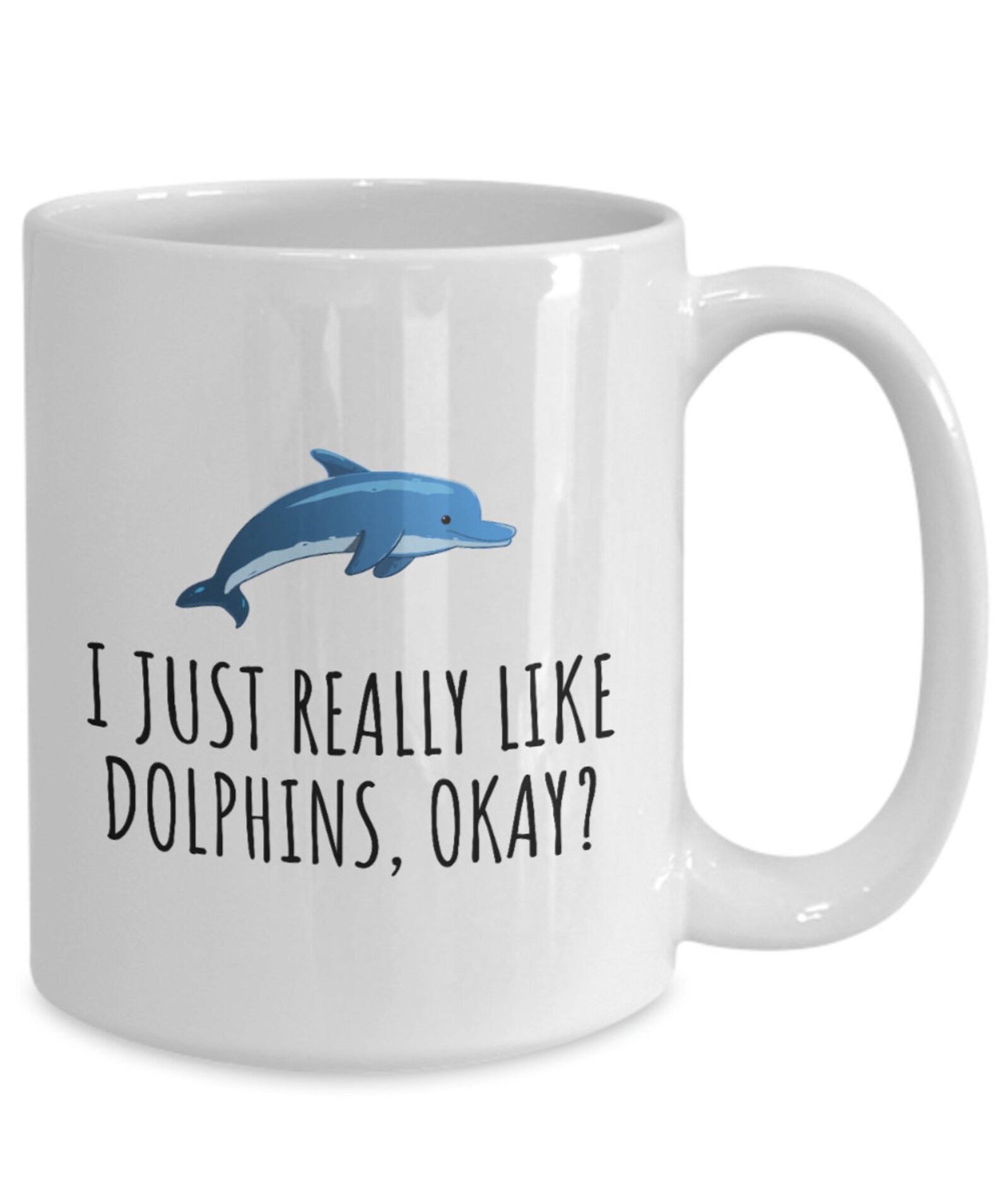 Funny Dolphin Mug Cute Dolphin Coffee Mug Cool Dolphin | Etsy