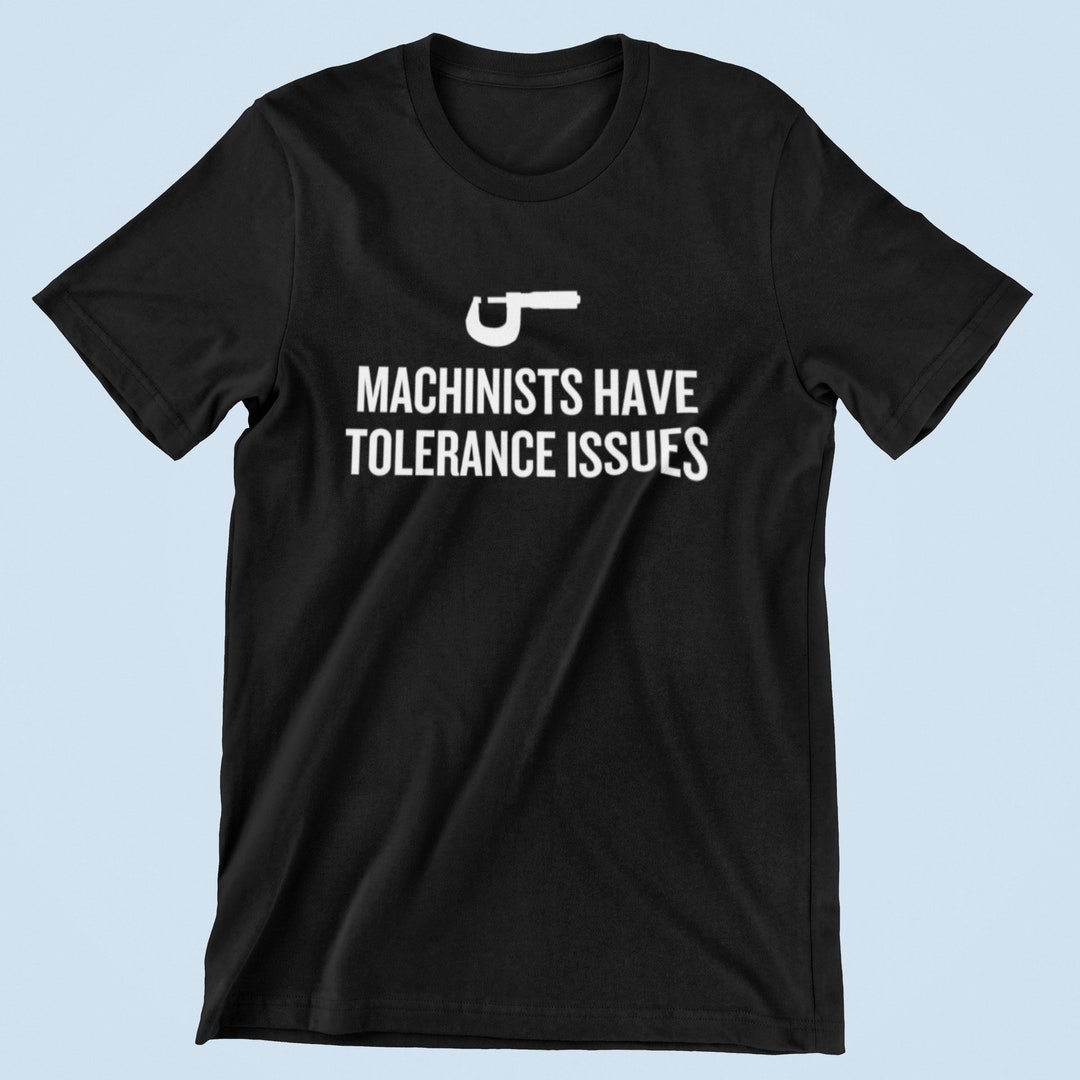 Funny Machinist Shirt Machinist Gift Idea Machine Operator - Etsy