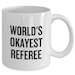 Funny Referee Mug - Referee Gift Idea - World's Okayest Referee - Etsy