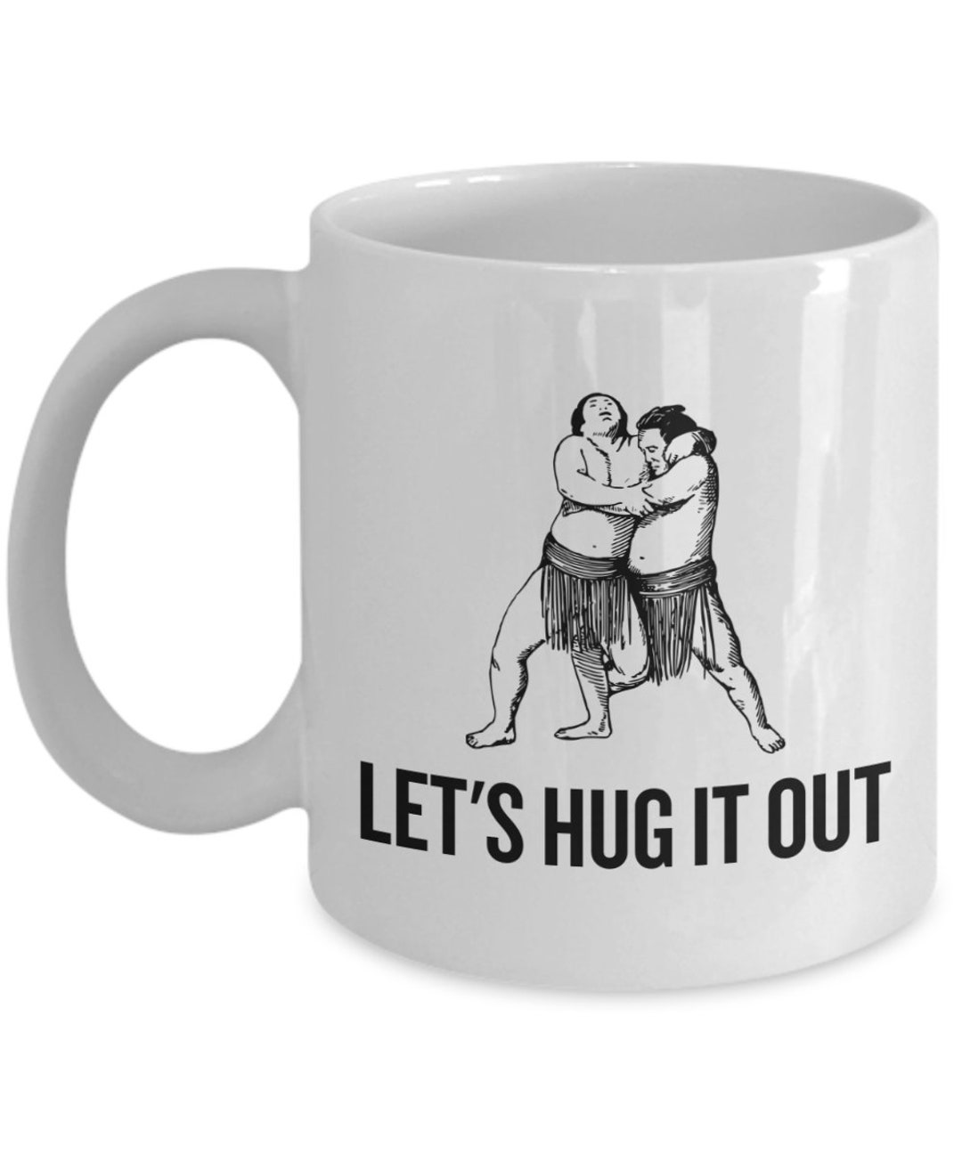 Sumo Gift - Sumo Wrestling Mug - Sumo Wrestler Gift - Funny Sumo ...