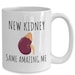 Kidney Recipient Mug Kidney Transplant Gift Kidney Surgery - Etsy