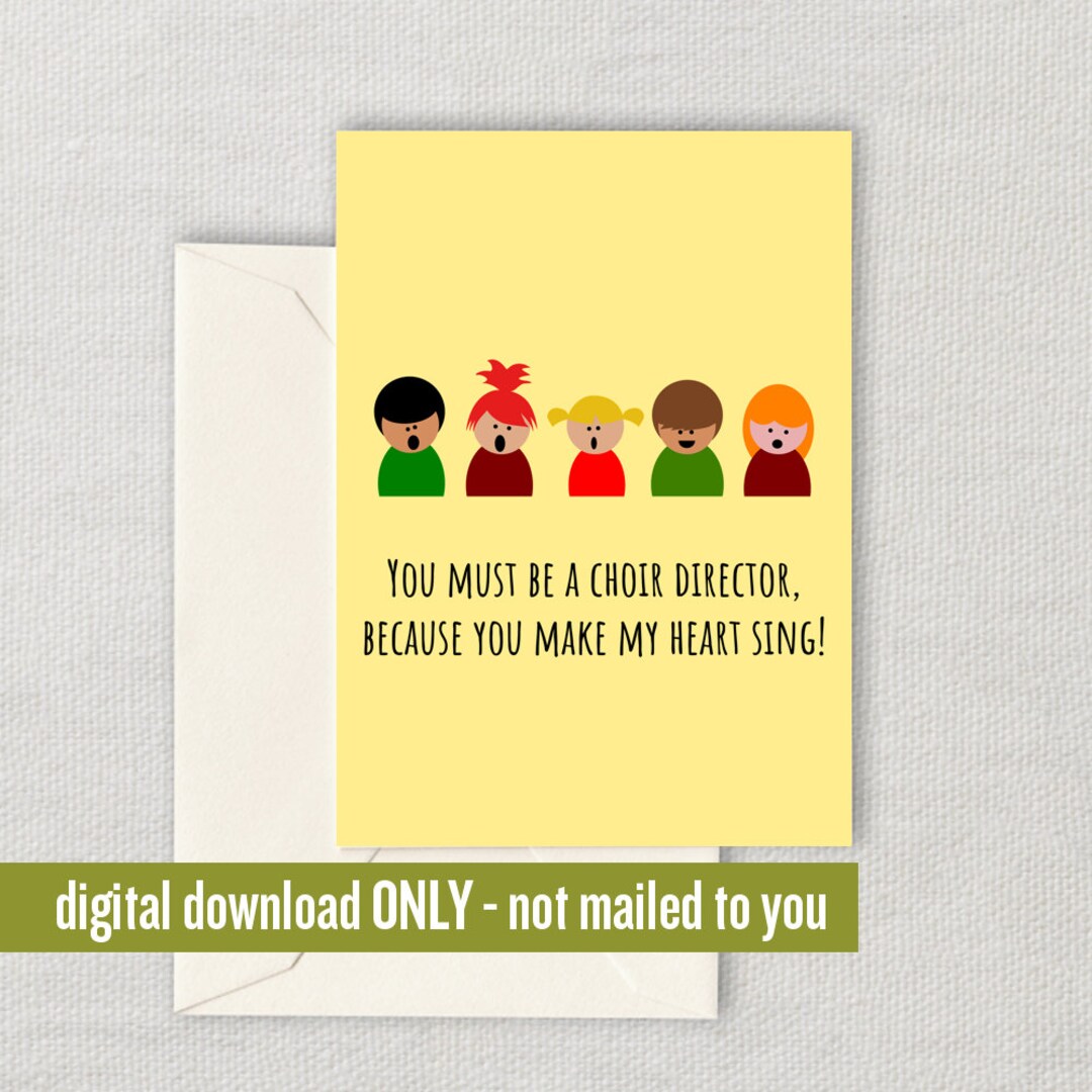 Cute Choir Card - Choir Director Printable Card - Romantic Valentine ...
