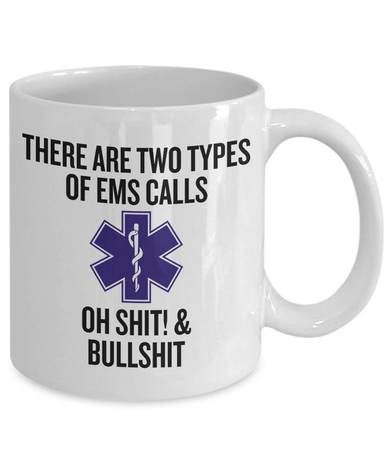 Paramedic Coffee Mug EMT Gift Idea Types of EMS Calls | Etsy