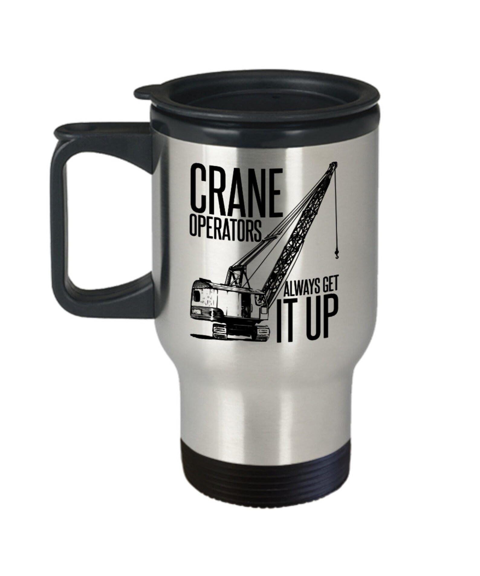 Funny Crane Travel Mug Crane Operator Gift Crane Operators | Etsy