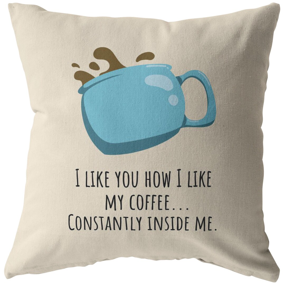 Romantic Sexy Gift - for Boyfriend - Funny Throw Pillow - Constantly ...