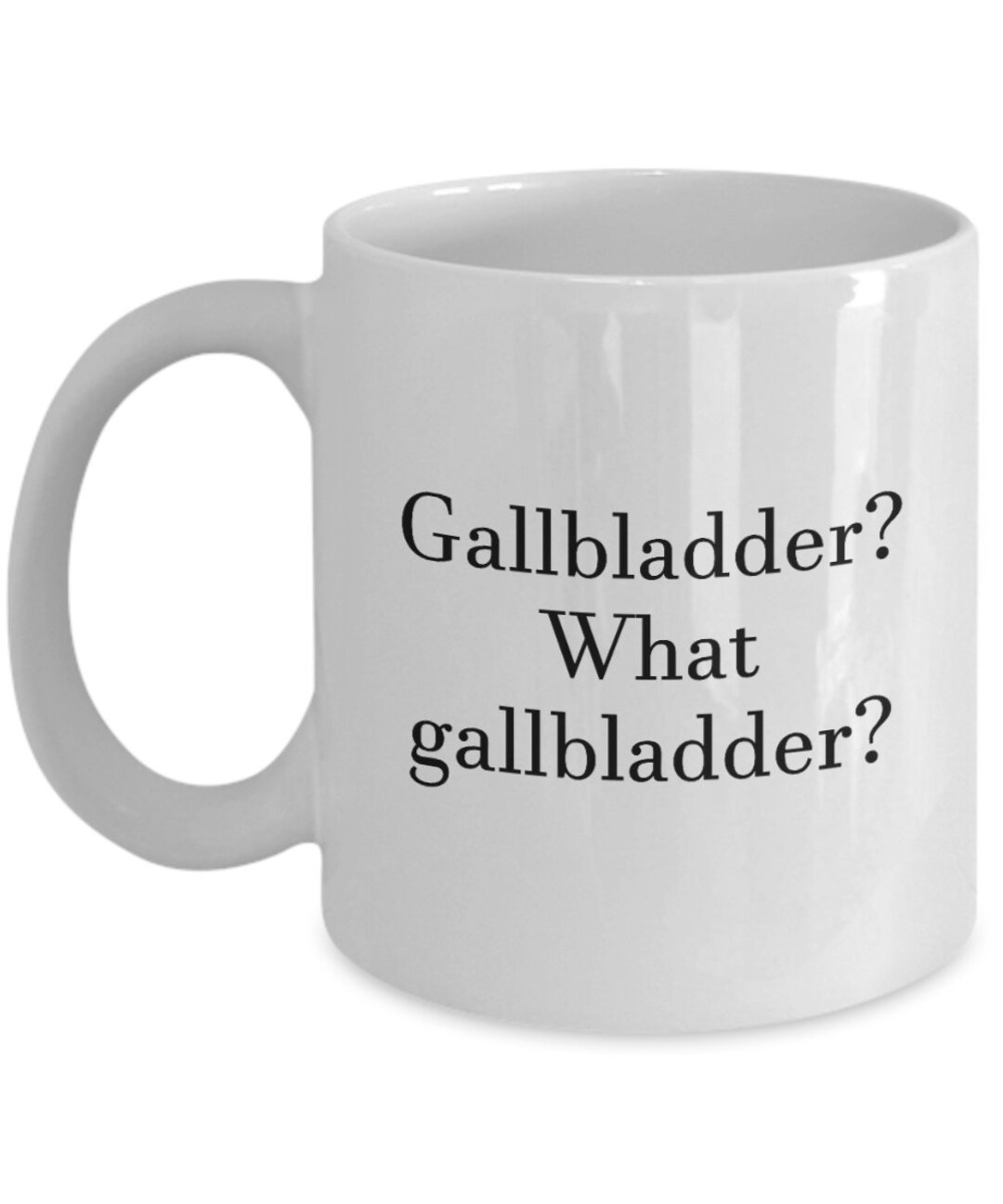 Gallbladder Removal Funny Gift - Gallbladder Surgery Mug ...