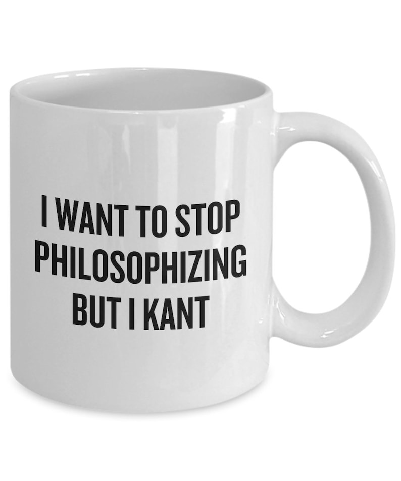 Kant Mug Philosophy Mug Philosophy Teacher Gift | Etsy