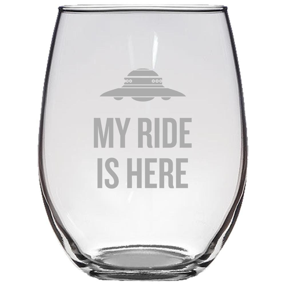 Funny UFO Gift My Ride is Here UFO Hunting Alien Wine Glass ...