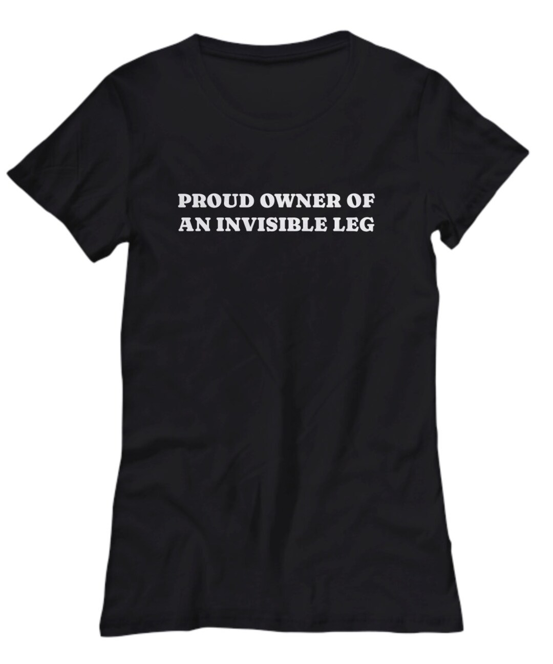 Leg Amputee Gift Amputee Shirt Amputee Humor Proud Owner Of An