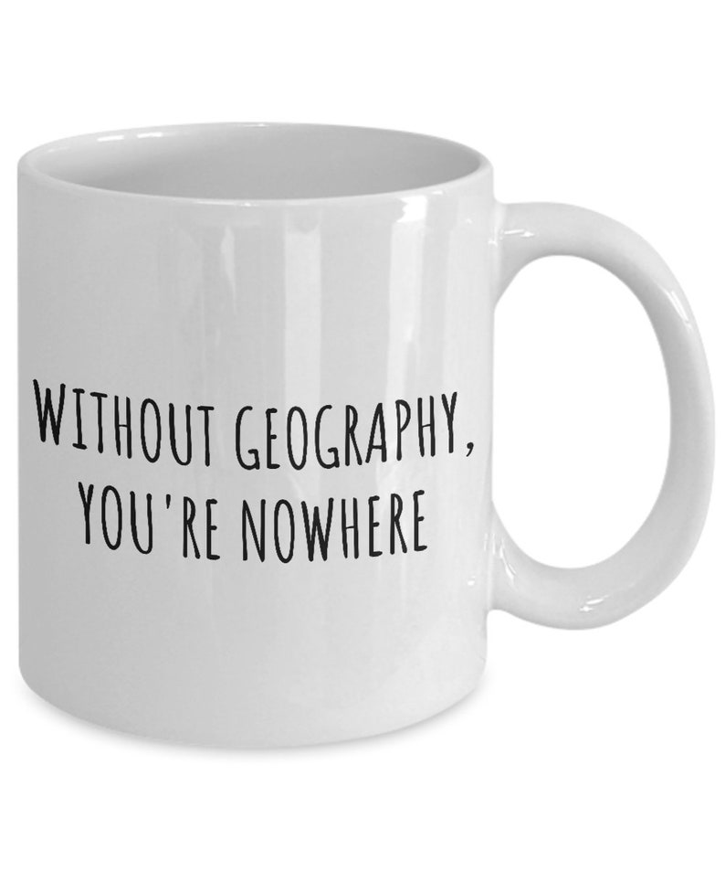 Geography Mug Geography Teacher Gift Geographer Present | Etsy