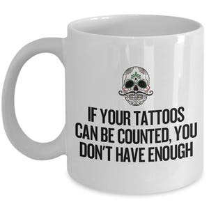 If Your Tattoos Can Be Counted... Tattoo Collector Gift - Etsy