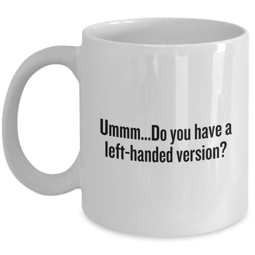 Left-handed Person Gift Left-hander Mug Lefty Present in - Etsy