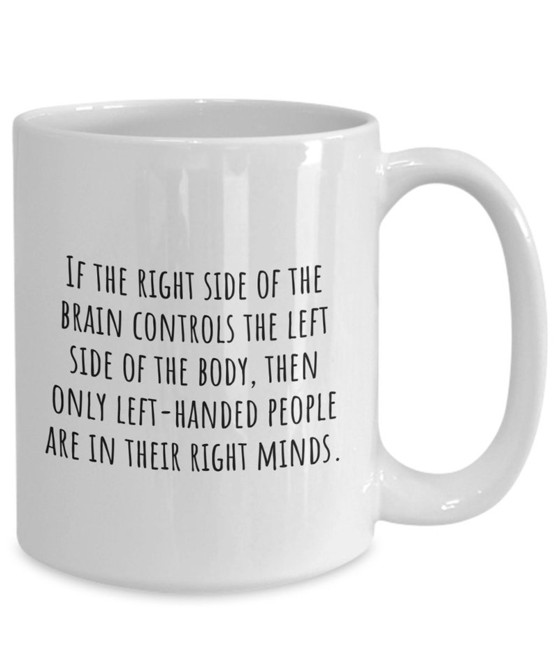 Left-handed Person Gift - Left-hander Mug - Lefty Present - in Their ...