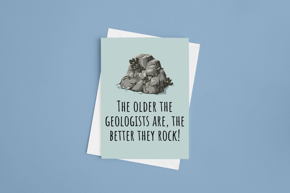 Funny Geology Birthday Card Geologist Greeting Card the | Etsy
