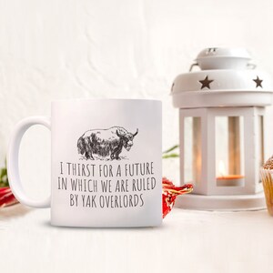 Yak Mug - Yak Gift - Funny Yak Present - Yak Lover Gifts - Yak ...
