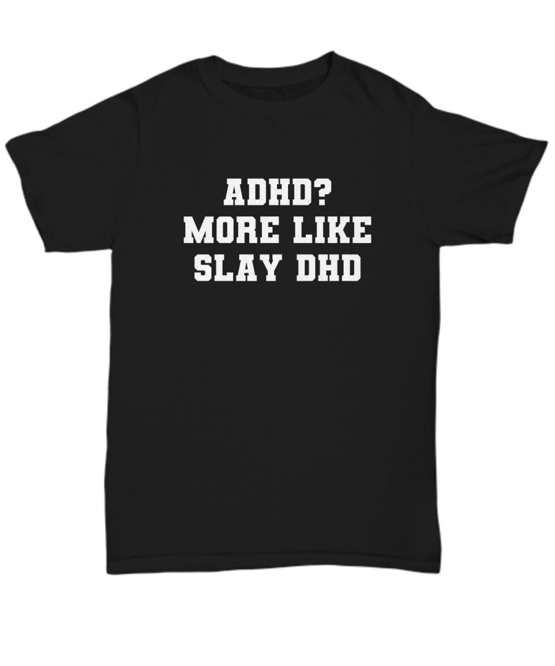 ADHD Shirt - Adhd Gift Idea - Adhd Awareness - Adhd Pride - More Like ...