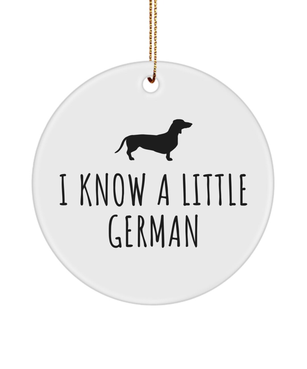 Funny Dachshund Ornament - Wiener Dog Gift - Dachshund Owner Present ...