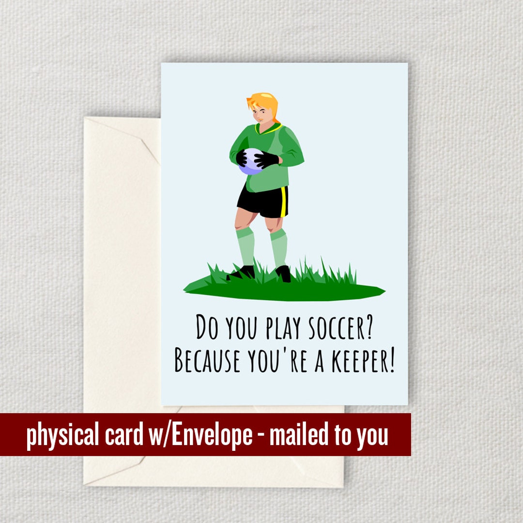Soccer Greeting Card Goalkeeper Card Romantic Soccer Card Valentine's ...