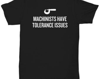 Funny Machinist Shirt Machinist Gift Idea Machine Operator | Etsy