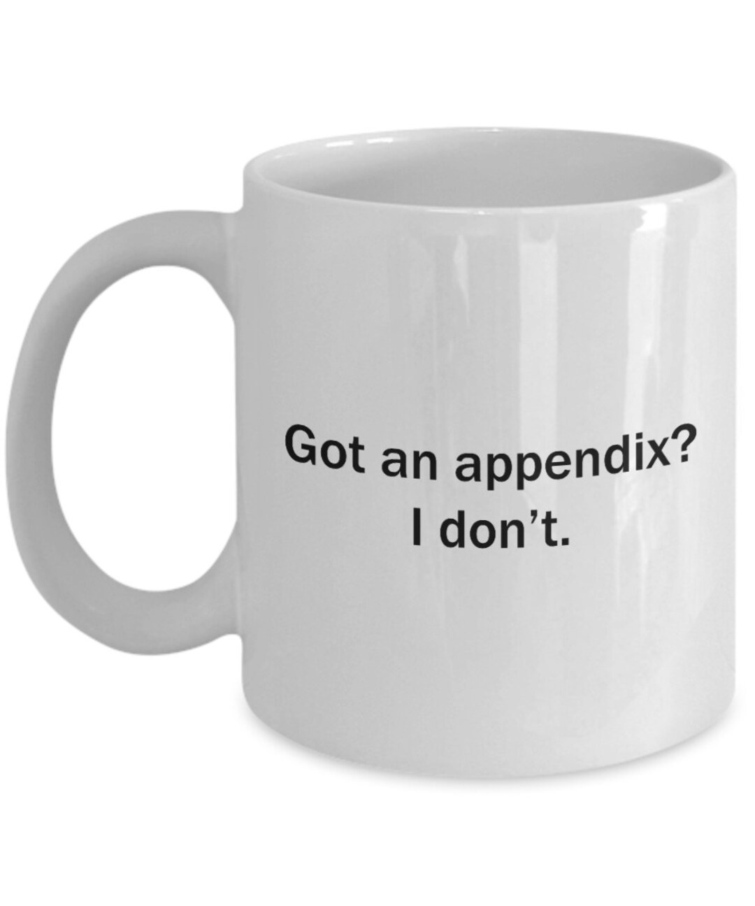 Appendectomy Coffee Mug - Appendix Removal Get Well Gift - Appendix ...