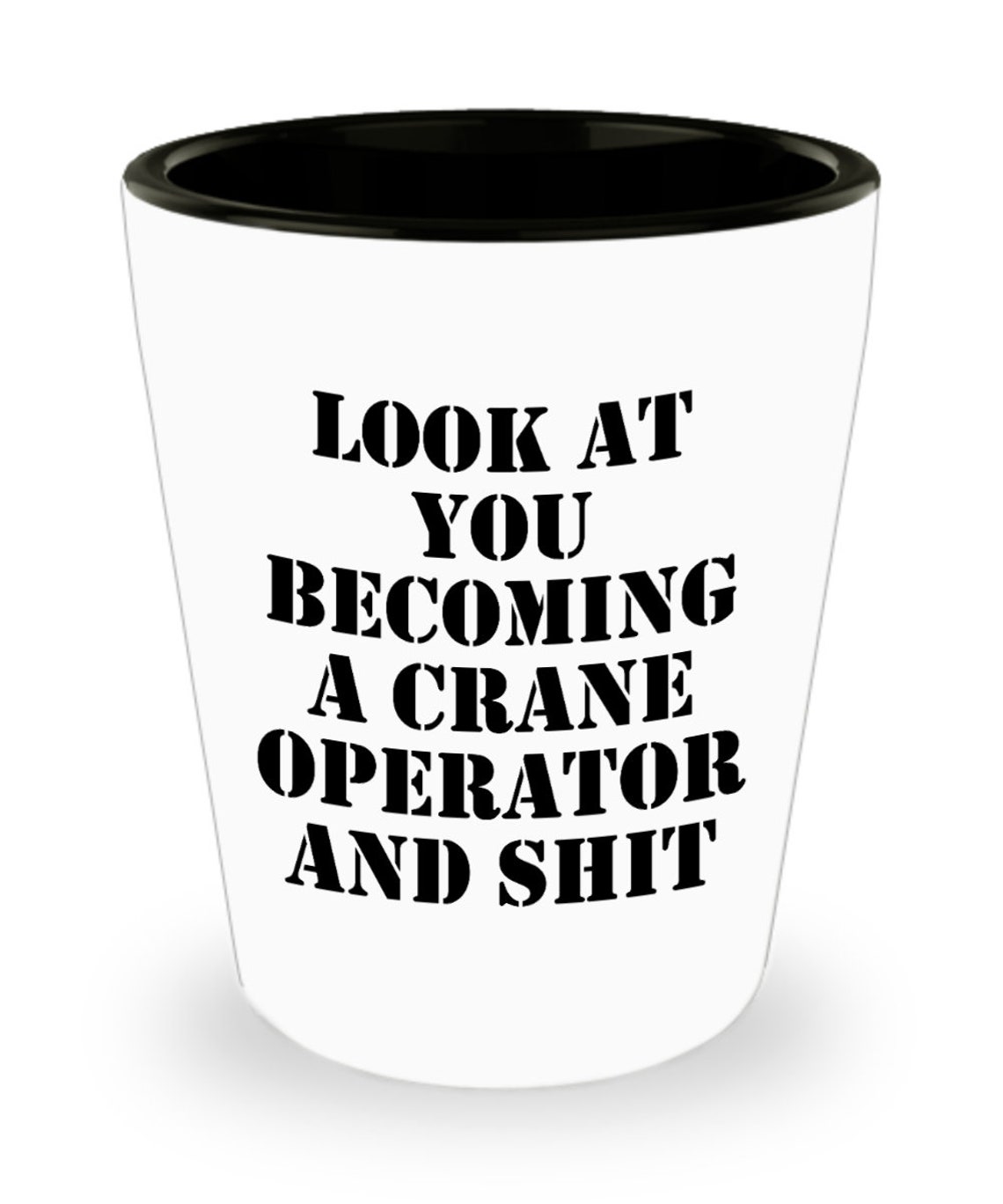 Funny Crane Operator Gift Crane Operator Shot Glass - Etsy