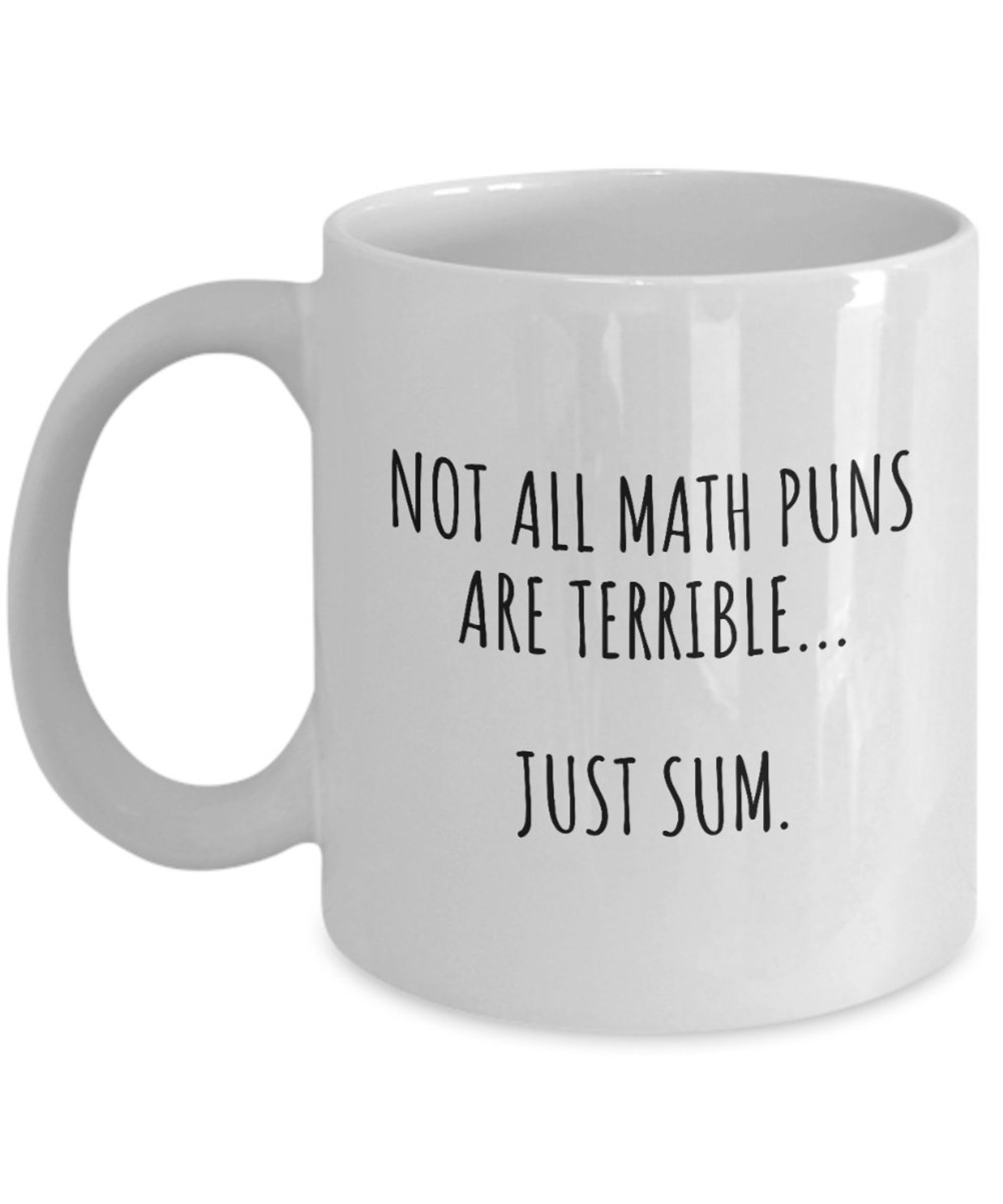 Math Geek Gift - Math Professor Present - Funny Logic Nerd Gift - Not ...