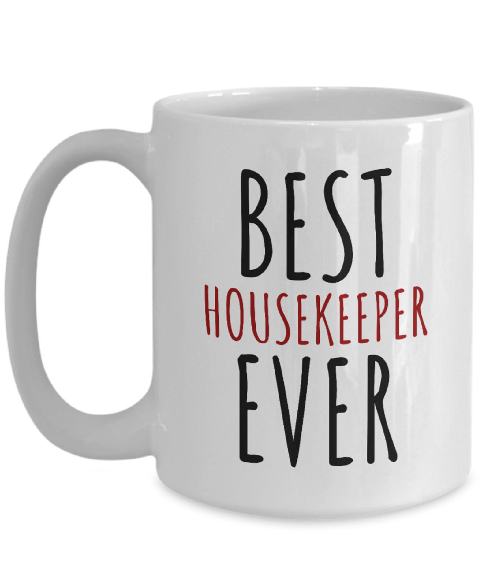 Funny Housekeeper Gift Housekeeper Coffee Mug Housekeeping - Etsy