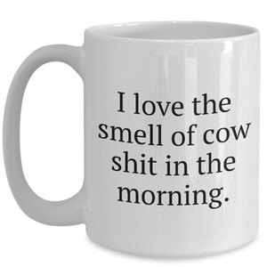 Funny Farming Mug - Dairy Farmer Present - Cattle Rancher Gift - Smell ...