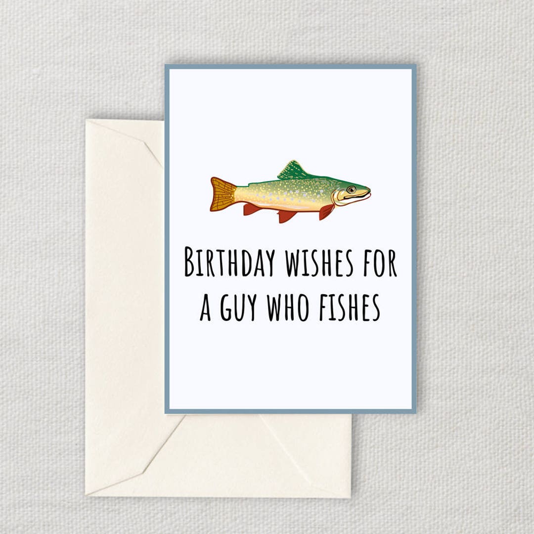 Printable Fishing Birthday Card - Cute Fishing Card - Birthday Wishes ...
