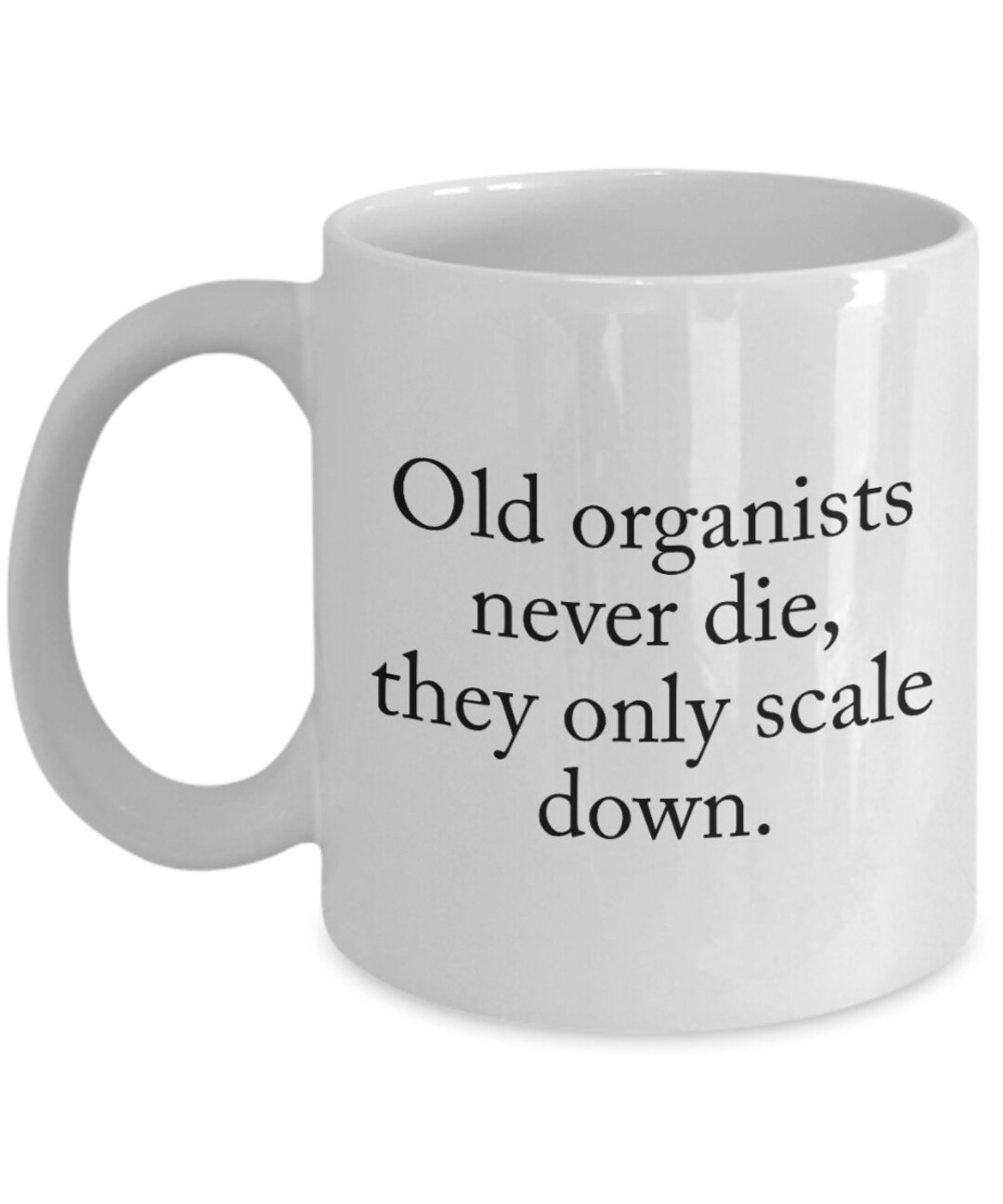 Funny Organist Gift - Organ Player Coffee Mug - Church Organ Player ...