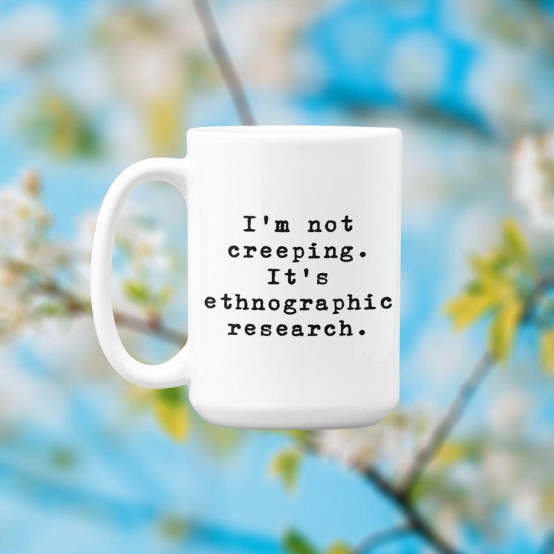 Anthropologist Gift Idea - Funny Anthropology Mug - Ethnography Nerd ...