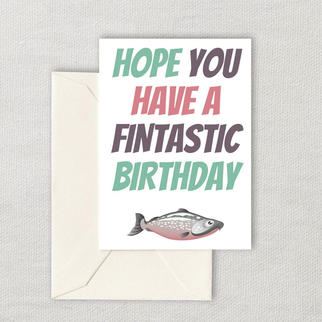 Printable Fishing Birthday Card - Cute Fishing Card - Fintastic ...