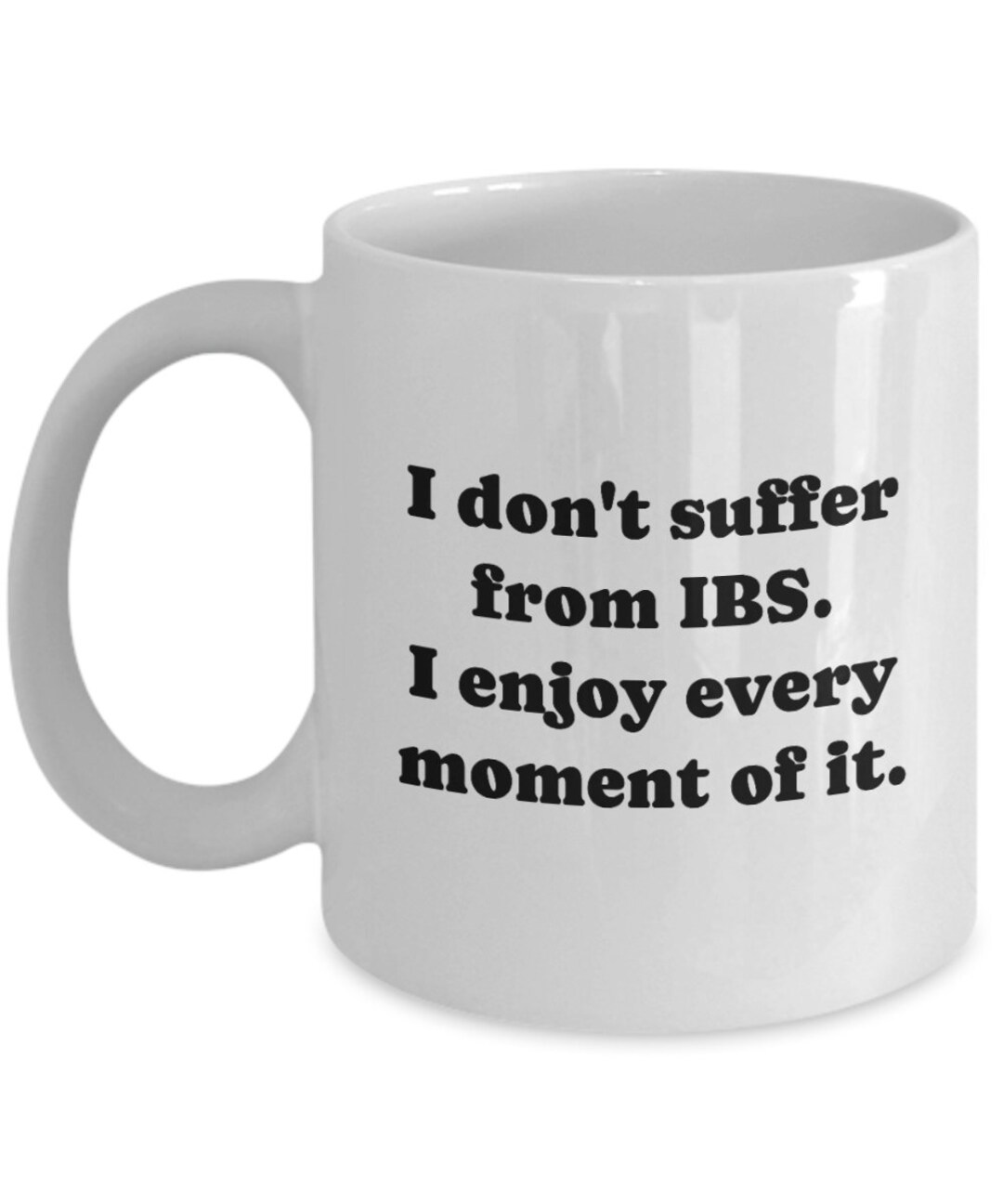 Funny IBS Mug - Ibs Gift - Irritable Bowel Syndrome - Get Well Gift - I ...