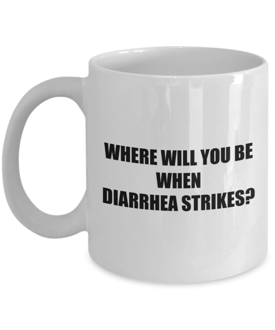 Funny Diarrhea Mug - Diarrhea Get Well Gift - IBS Funny Gift - Tummy ...