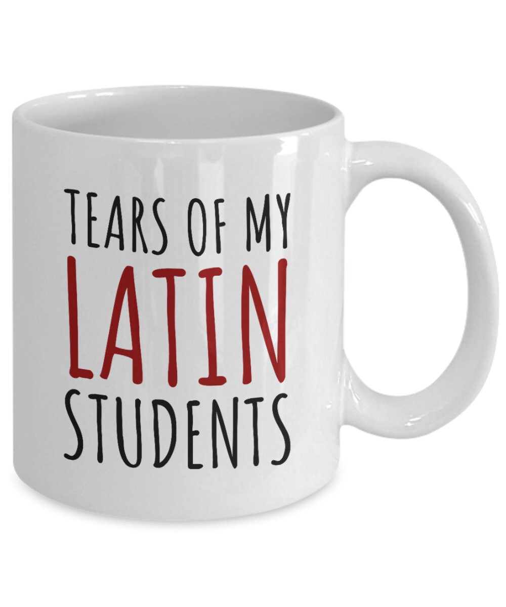 Latin Teacher Gift - Latin Teacher Coffee Mug - Funny Latin Language ...