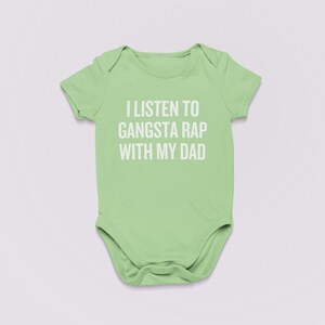 Funny Baby One-piece - Hip Hop Baby Clothes - Gangsta Rap With My Dad ...