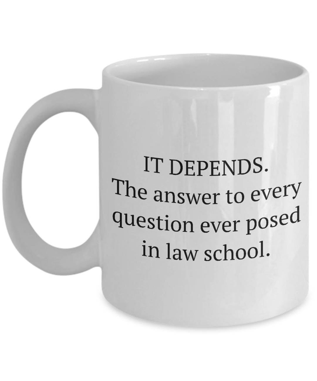 Funny Lawyer Mug - Law Student Gift Idea - Law School Present - It ...